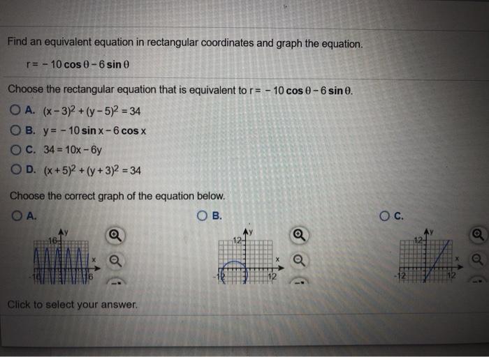 Solved Find an equivalent equation in rectangular | Chegg.com