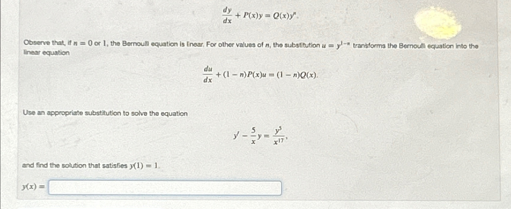 Solved dydx+P(x)y=Q(x)y''Observe that, if n=0 ﻿or 1 , ﻿the | Chegg.com