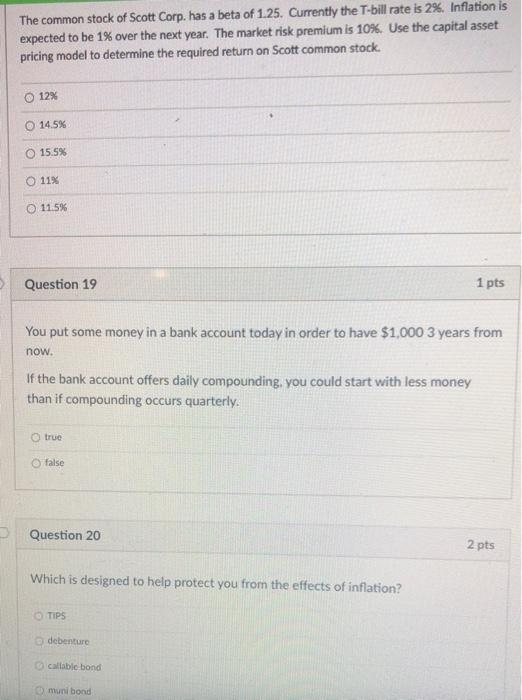 Solved The common stock of Scott Corp. has a beta of 1.25. | Chegg.com