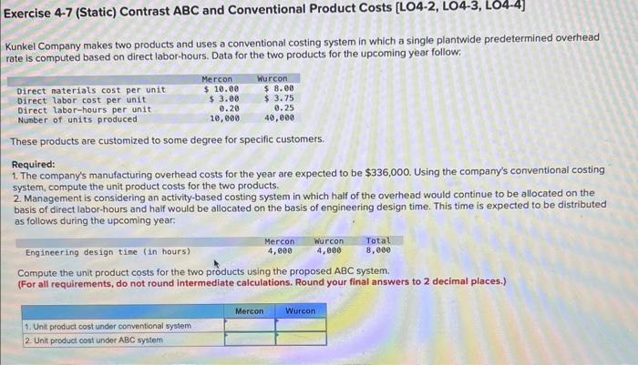 Solved Exercise 4-7 (Static) Contrast ABC and Conventional | Chegg.com