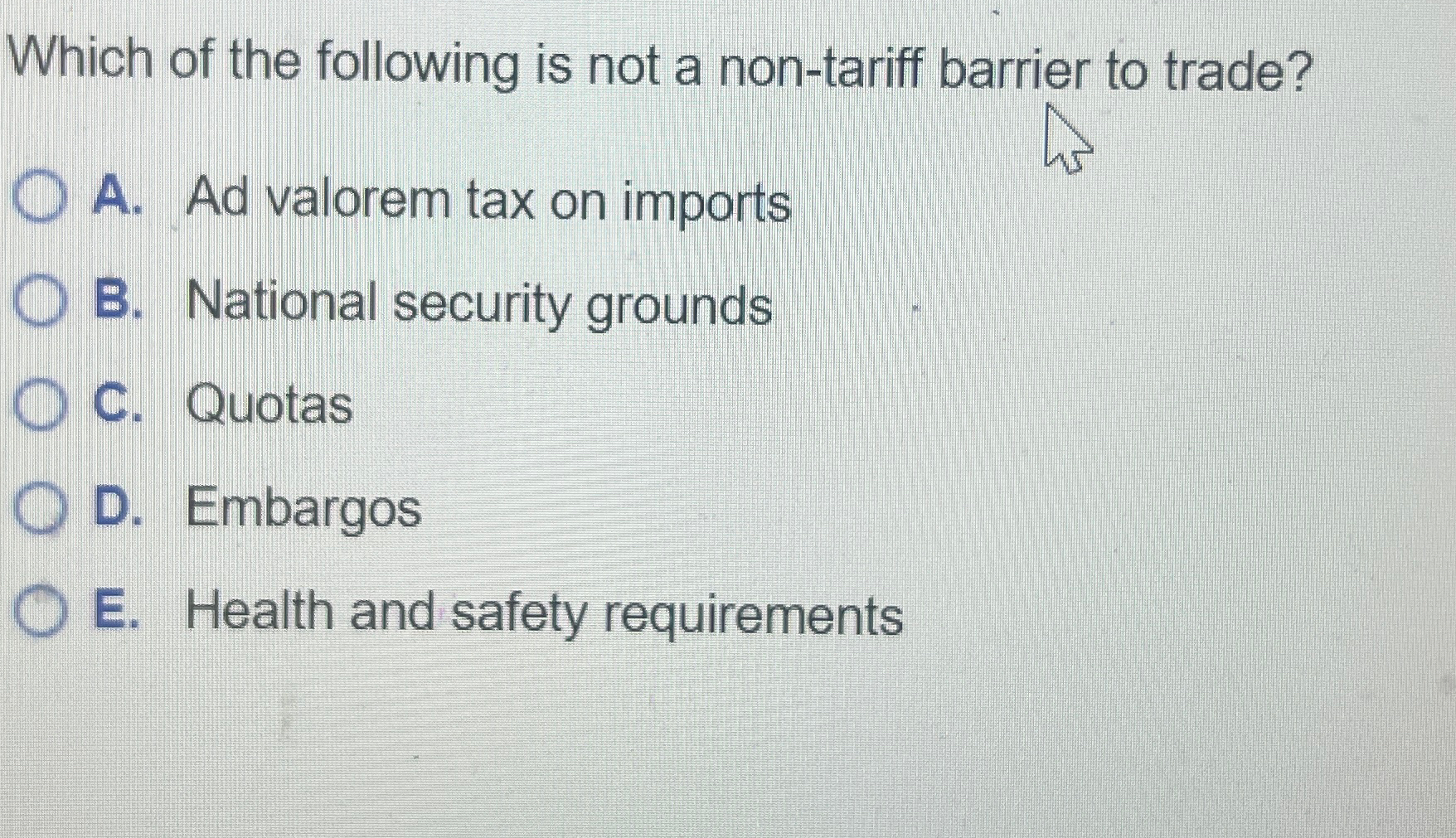 Solved Which of the following is not a non-tariff barrier to | Chegg.com
