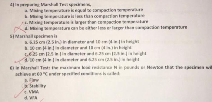 Solved 4) In preparing Marshall Test specimens, a. Mixing | Chegg.com