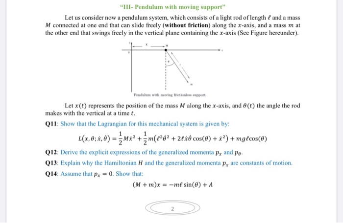 Solved "III- Pendulum with moving support" Let us consider | Chegg.com