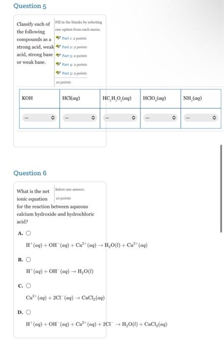 Solved What is the net ionic equation so points for the | Chegg.com