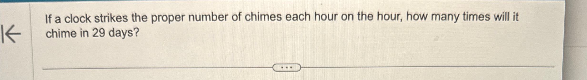 Solved If a clock strikes the proper number of chimes each | Chegg.com