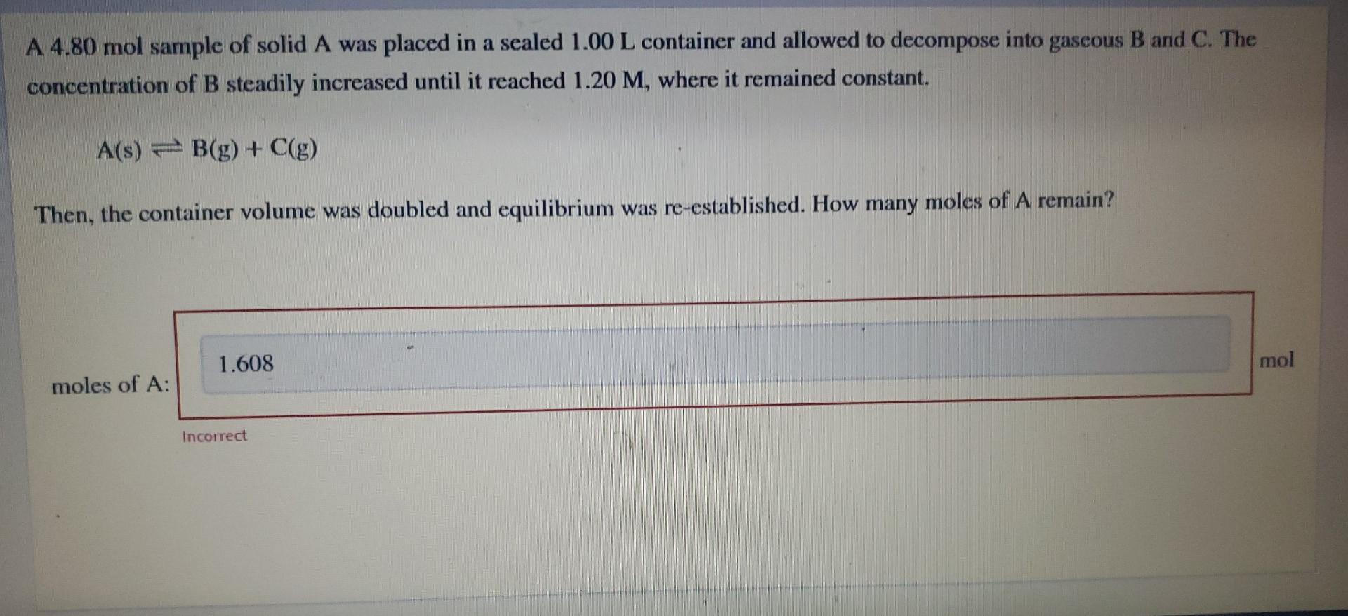 Solved A 4.80 mol sample of solid A was placed in a sealed | Chegg.com