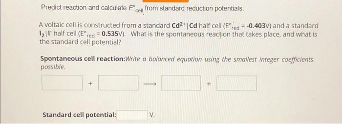 Solved Predict reaction and calculate Ecell ∘ from standard | Chegg.com