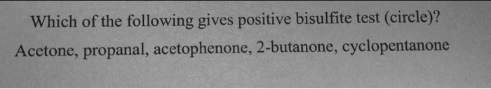 Solved Which of the following gives positive bisulfite test | Chegg.com
