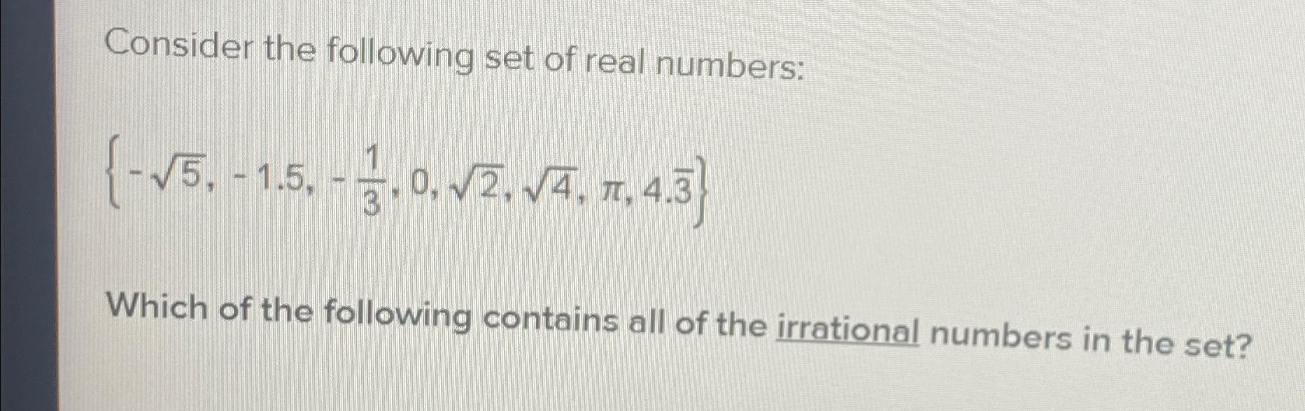 Solved Consider the following set of real | Chegg.com
