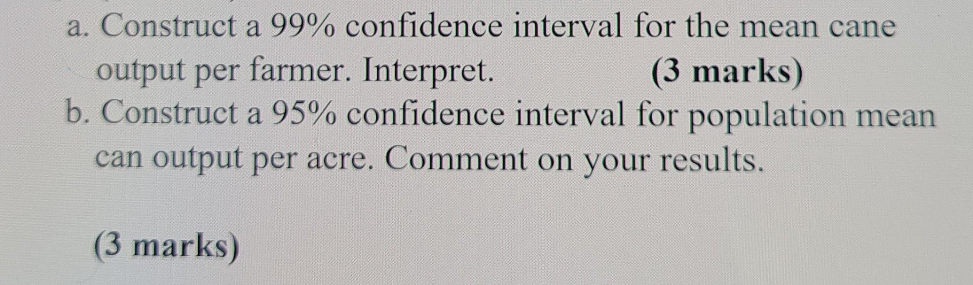 a. Construct a 99% confidence interval for the mean | Chegg.com