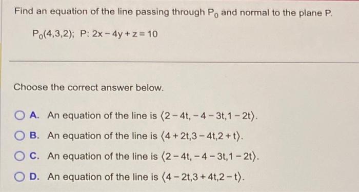 Solved Find An Equation Of The Line Passing Through P0 And