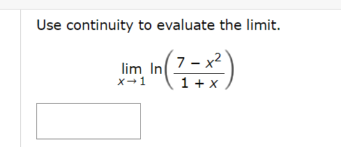 Solved Use continuity to evaluate the | Chegg.com