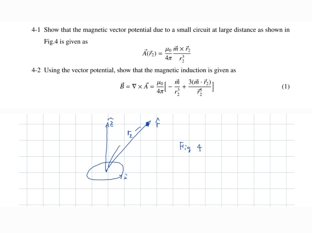 Solved 4-1 ﻿Show that the magnetic vector potential due to a | Chegg.com