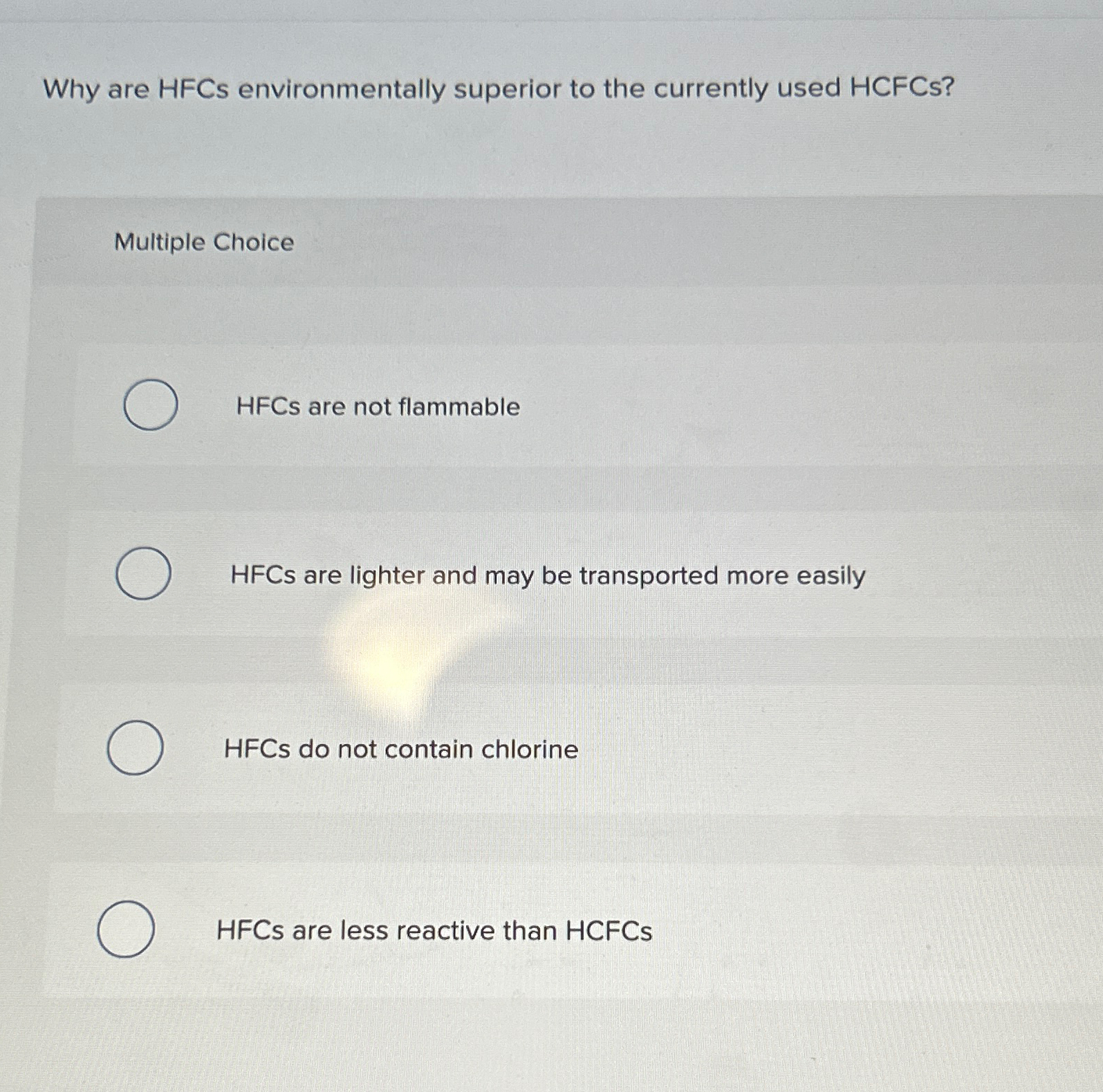 Solved Why are HFCs environmentally superior to the | Chegg.com