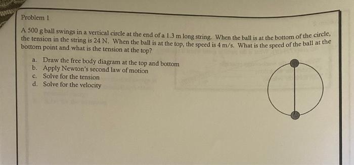 Solved A 500 g ball swings in a vertical circle at the end | Chegg.com