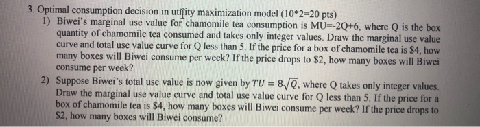 Solved 3. Optimal consumption decision in utility | Chegg.com