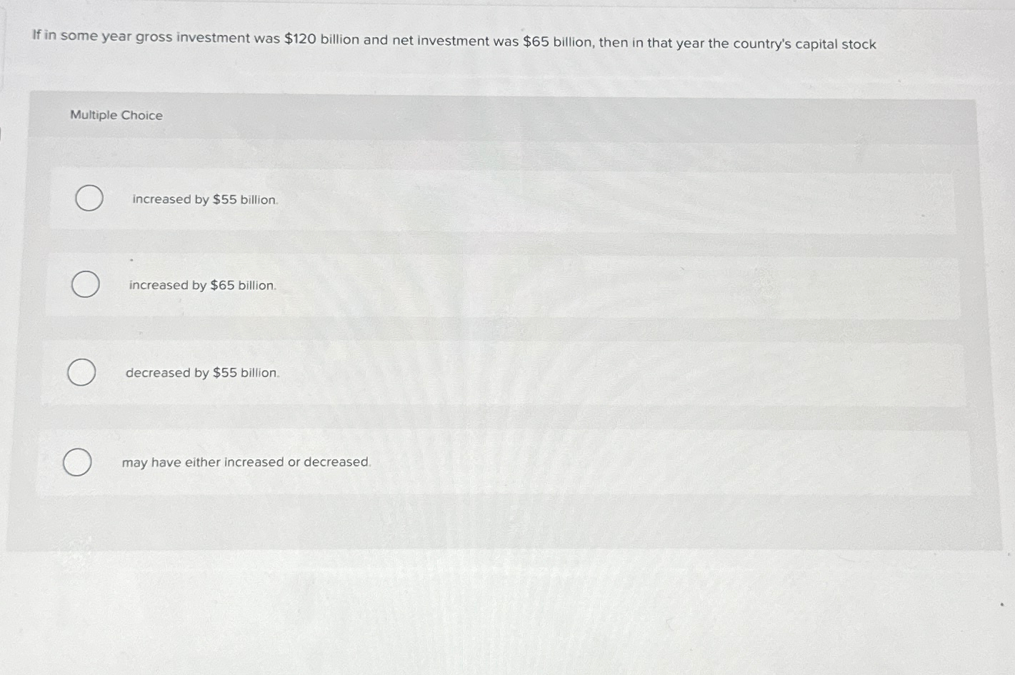 Solved If in some year gross investment was $120 ﻿billion | Chegg.com