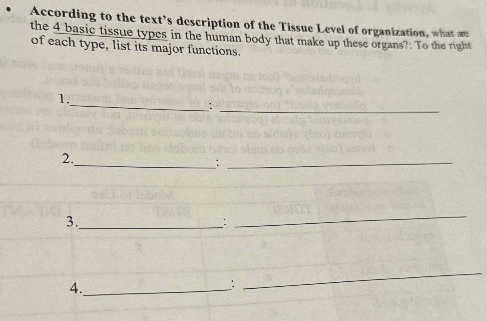 Solved According to the text's description of the Tissue | Chegg.com