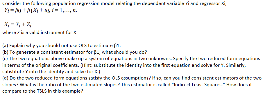 Solved Consider the following population regression model | Chegg.com