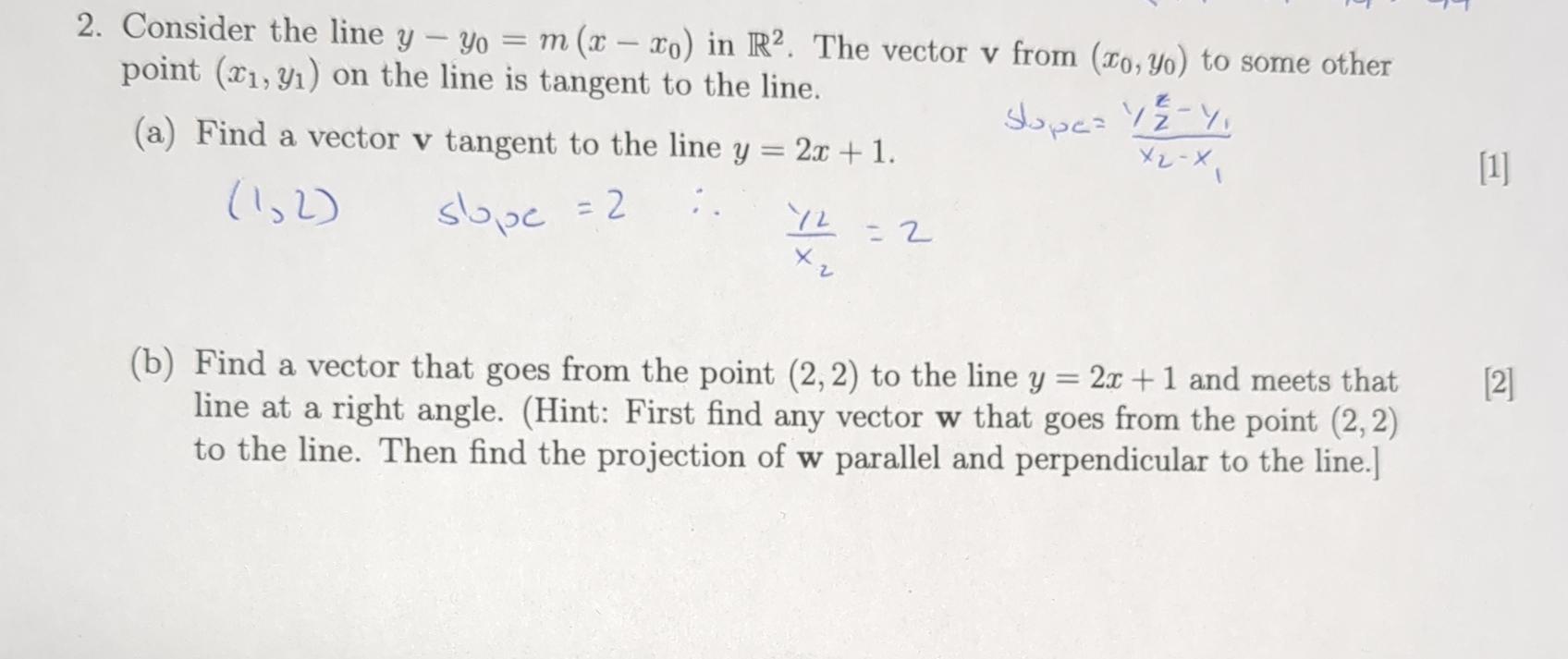 Solved Consider the line y-y0=m(x-x0) ﻿in R2. ﻿The vector v | Chegg.com