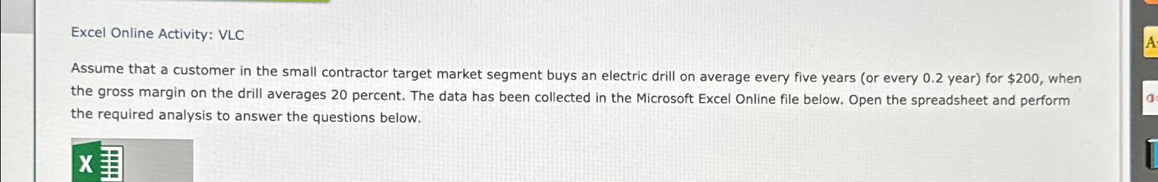 Solved Excel Online Activity: VLCAssume that a customer in | Chegg.com