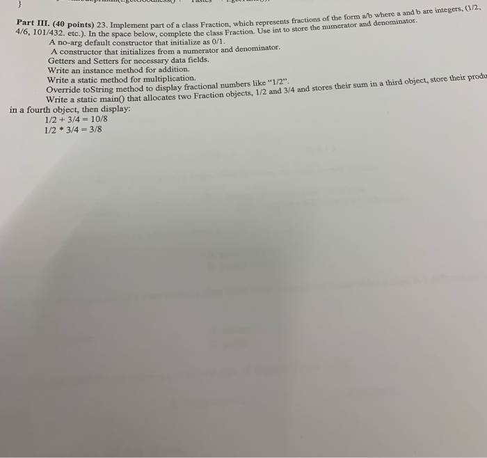 Solved Part III. (40 points) 23. Implement part of a class | Chegg.com