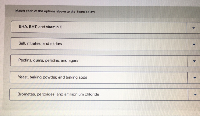 Solved Match the following examples of food additives with | Chegg.com
