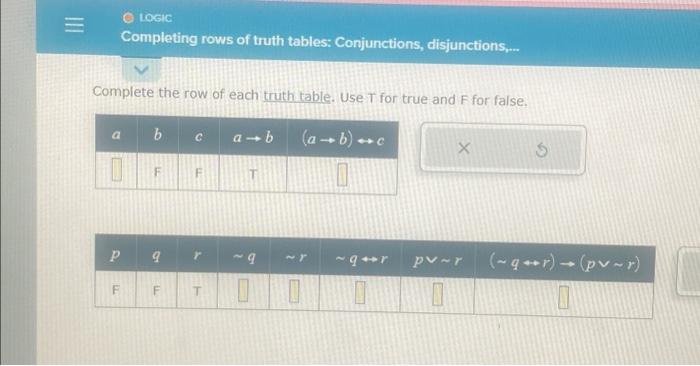Solved OLOGIC Completing rows of truth tables: Conjunctions, | Chegg.com