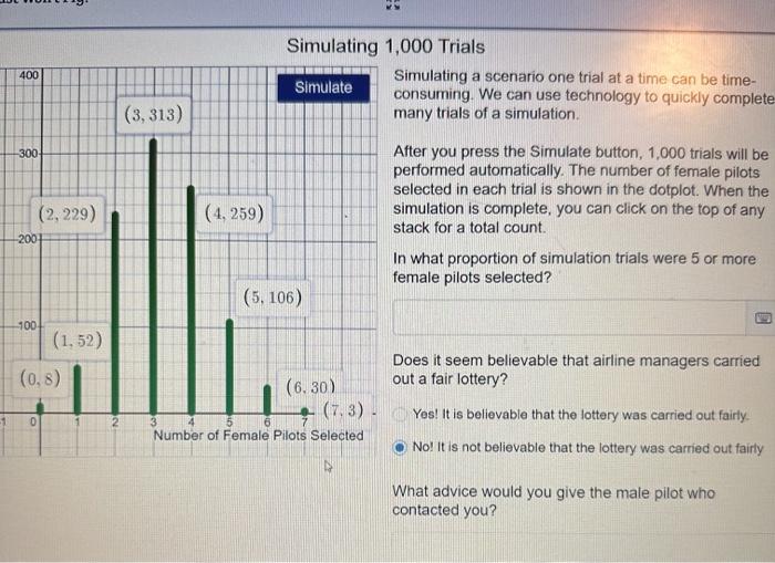 Solved Simulating a scenario one trial at a time can be | Chegg.com