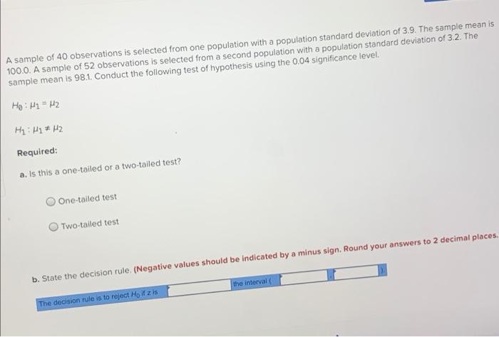 Solved A sample of 40 observations is selected from one | Chegg.com