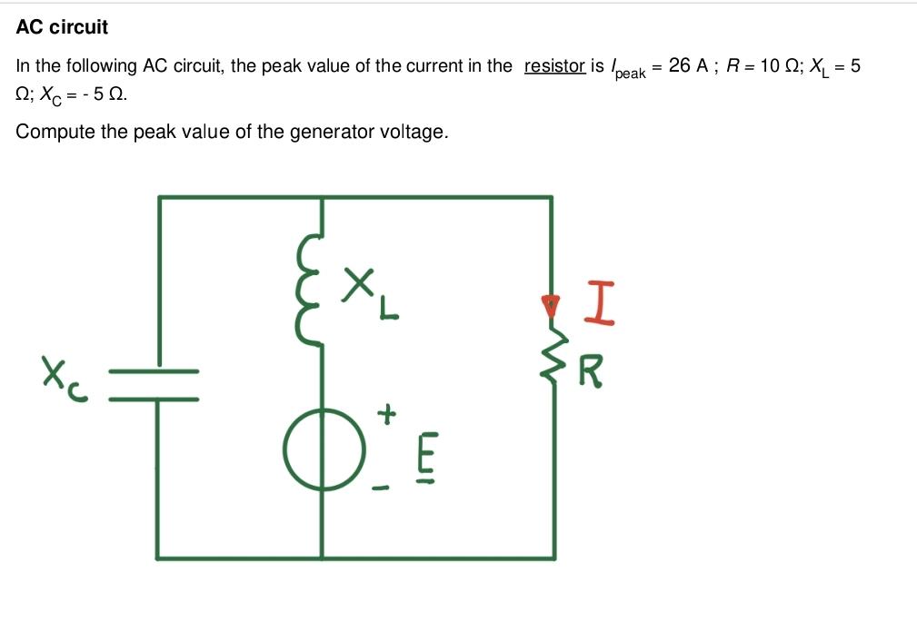 Solved AC circuitIn the following AC circuit, the peak value | Chegg.com