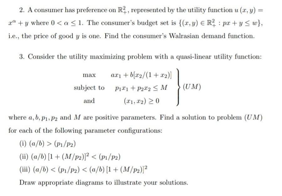 2. A consumer has preference on R+2, represented by | Chegg.com