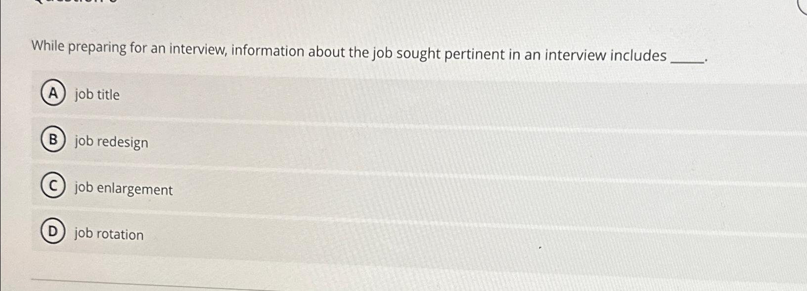 Solved While preparing for an interview, information about | Chegg.com