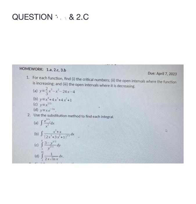 Solved QUESTION : \& \& 2.C HOMEWORK: 1.a,2.c,3.b Due: April | Chegg.com