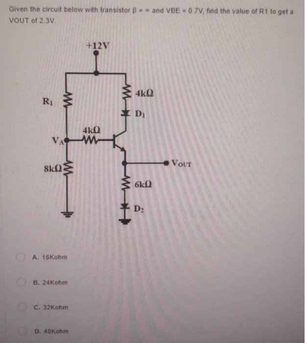 Solved Given the circuit below with transistor β=∞ and | Chegg.com