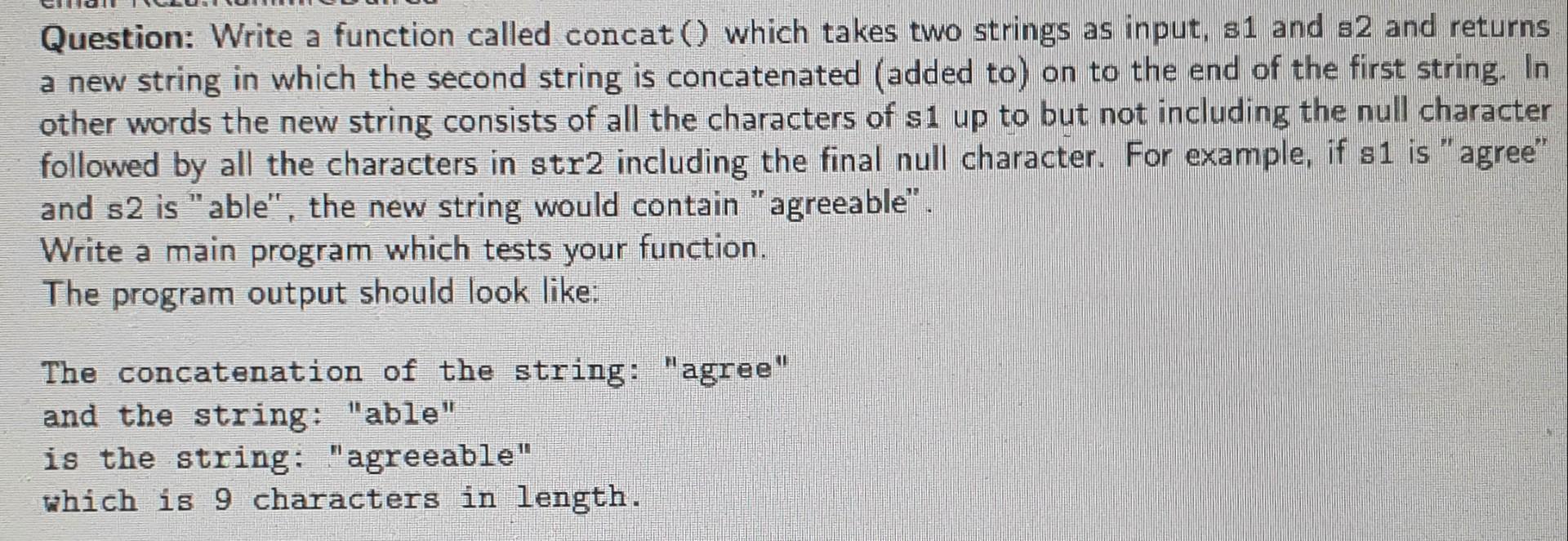 Solved Question: Write a function called concat() which | Chegg.com