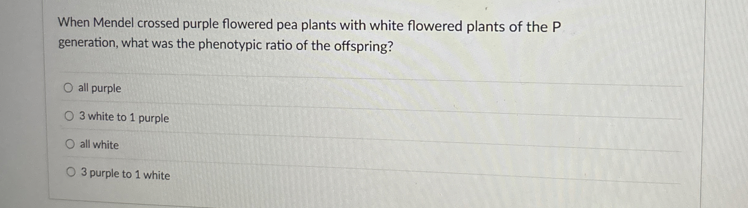 Solved When Mendel crossed purple flowered pea plants with | Chegg.com