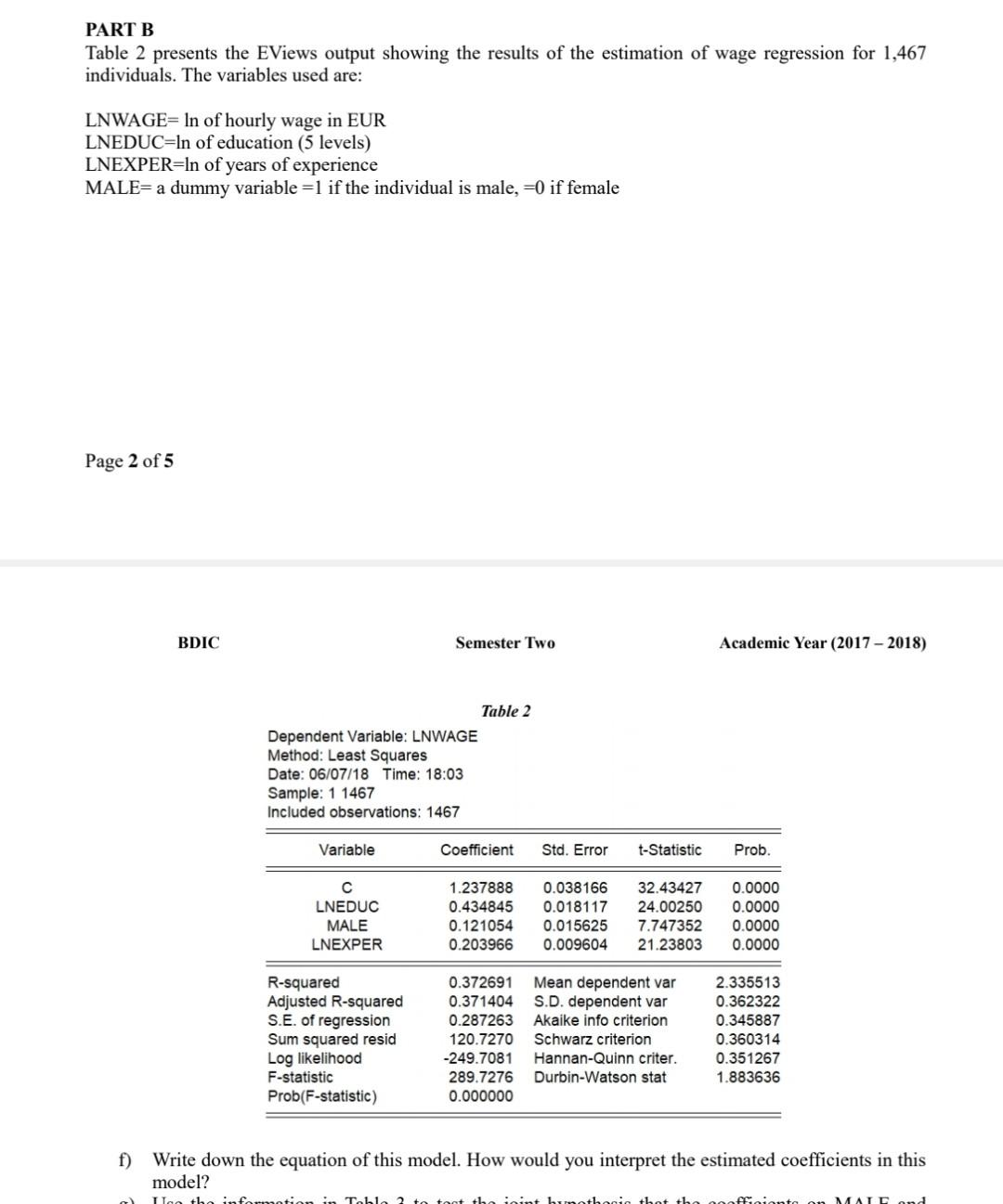 Solved PART B Table 2 presents the EViews output showing the | Chegg.com