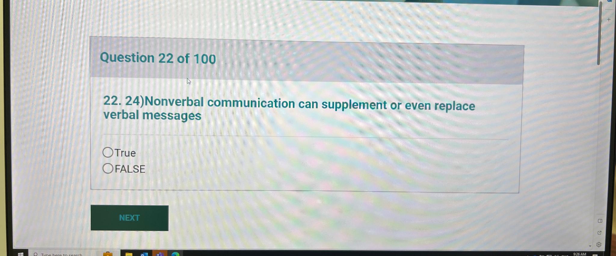 Solved Question 22 ﻿of 10022. 24)Nonverbal communication can | Chegg.com