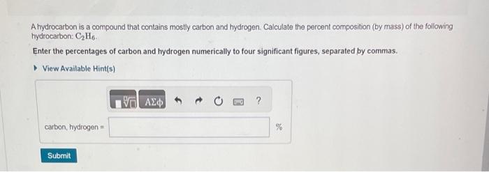 Solved A hydrocarbon is a compound that contains mostly | Chegg.com