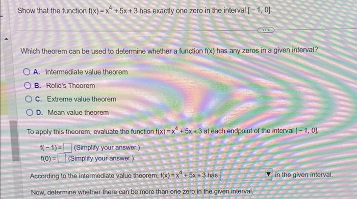 Solved Show That The Function F X X4 5x 3 Has Exactly One