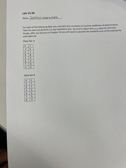 [Solved]: For each of the following data sets, calculate th