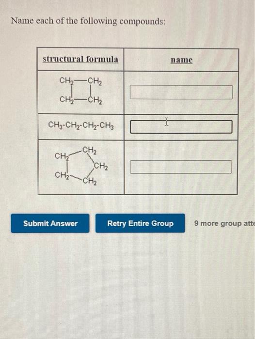 Solved Name each of the following compounds: structural | Chegg.com