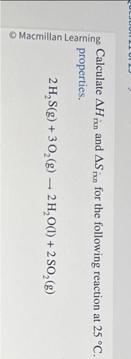 Solved Calculate AHxn and AS ixn for the following reaction | Chegg.com
