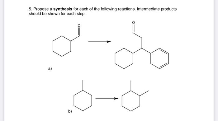 Solved 5. Propose a synthesis for each of the following | Chegg.com
