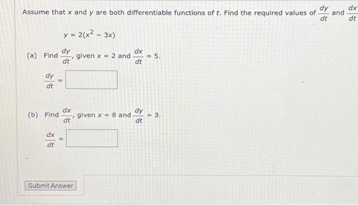 Solved Assume that x and y are both differentiable functions | Chegg.com