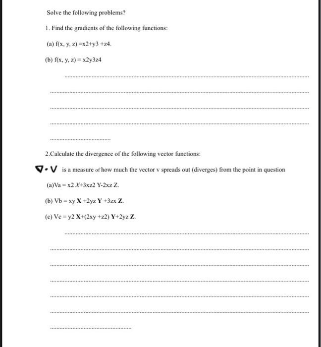 Solved Solve the following problems? 1. Find the gradients | Chegg.com