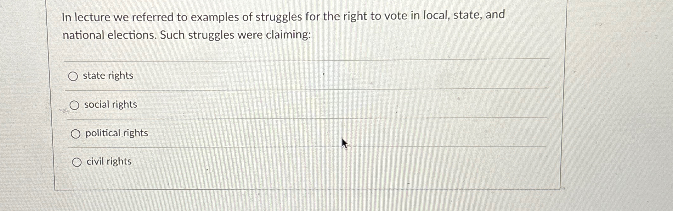 Solved In lecture we referred to examples of struggles for | Chegg.com