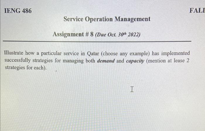 Solved Illustrate how a particular service in Qatar (choose | Chegg.com