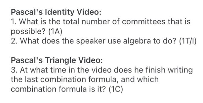 Pascal's Identity Video: 1. What is the total number | Chegg.com